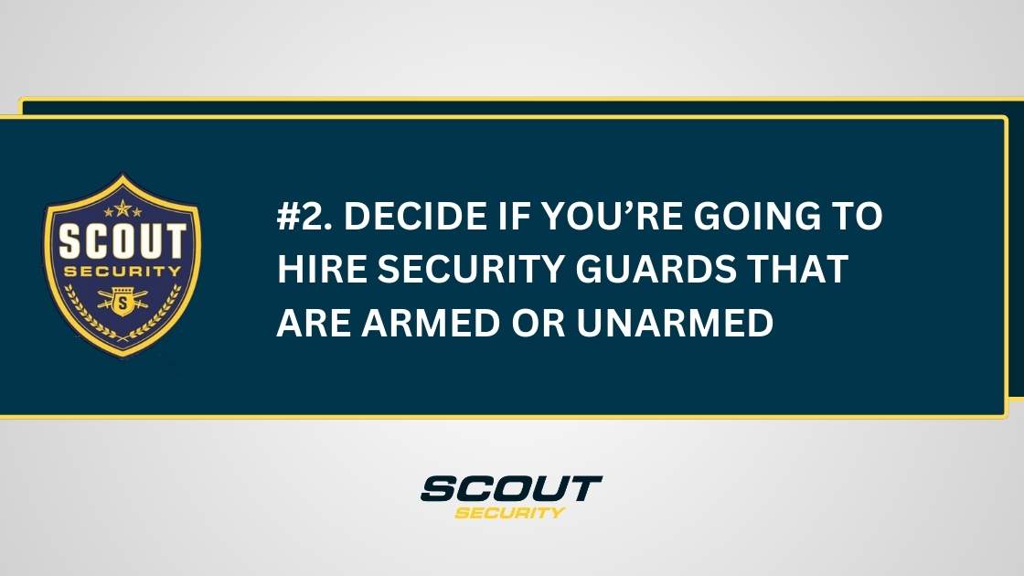 How to Hire a Security Guard: 7 Factors to Consider & More - Scout Security