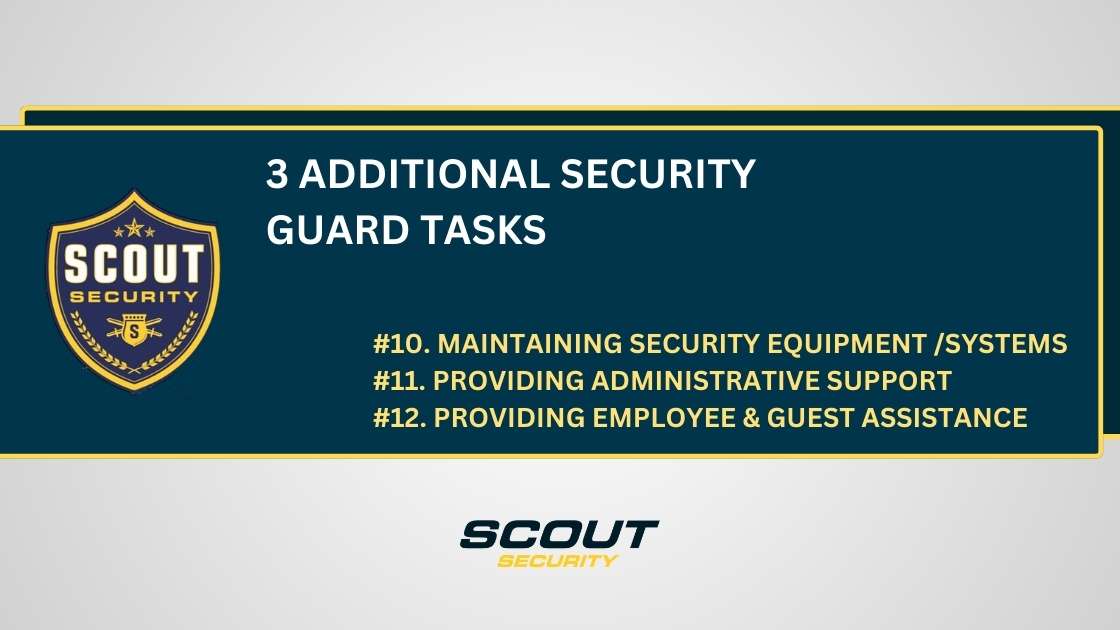 12 Top Duties & Responsibilities of a Security Guard - Scout Security