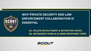 Why Private Security and Law Enforcement Collaboration is Crucial ...