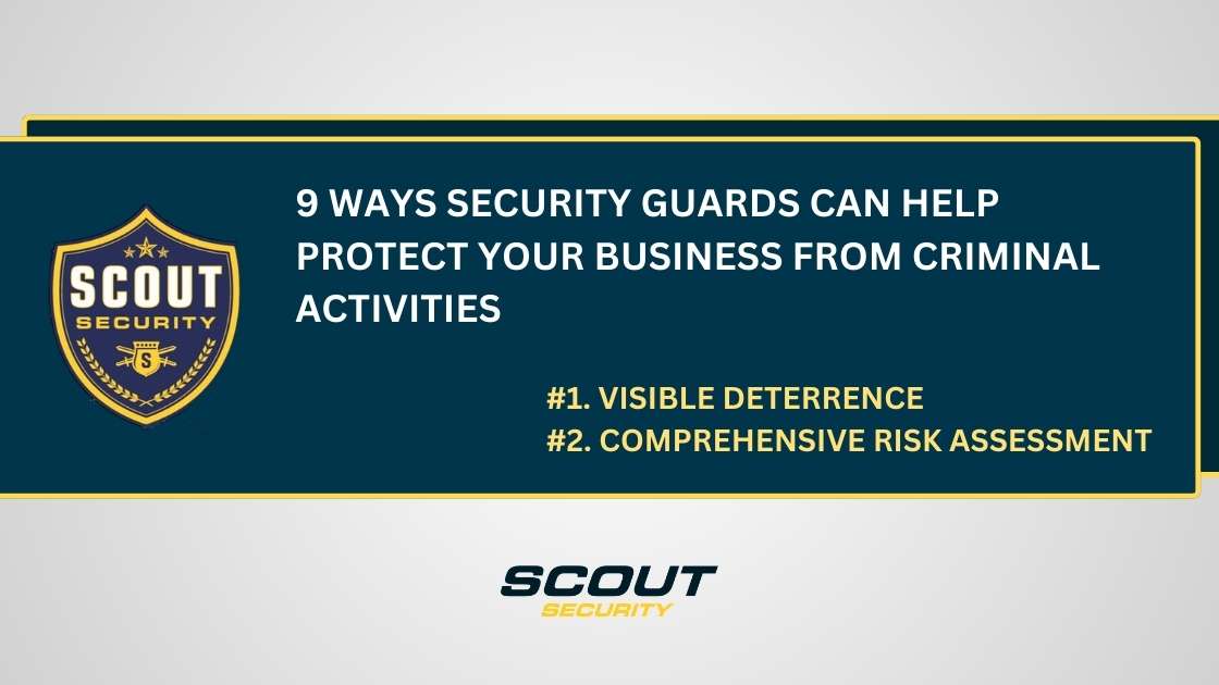 How Uniformed Security Guards Deter Crime at Your Property - Scout Security