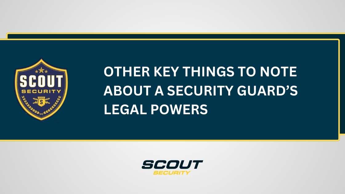 What Security Guards Can and Can’t Do: A Comprehensive Guide - Scout ...