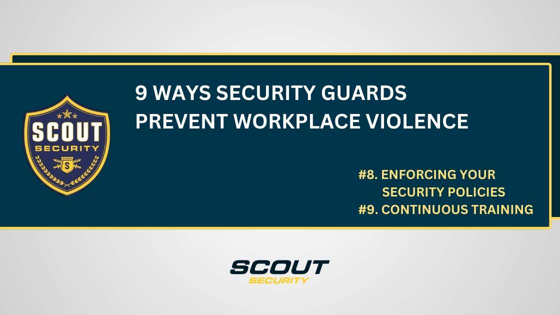 How Security Guards Prevent Workplace Violence - Scout Security