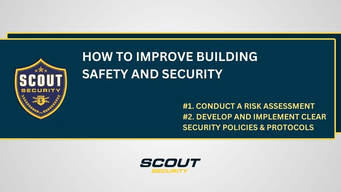 A Complete Guide to Ensuring Building Security: 11 Helpful Tips - Scout ...