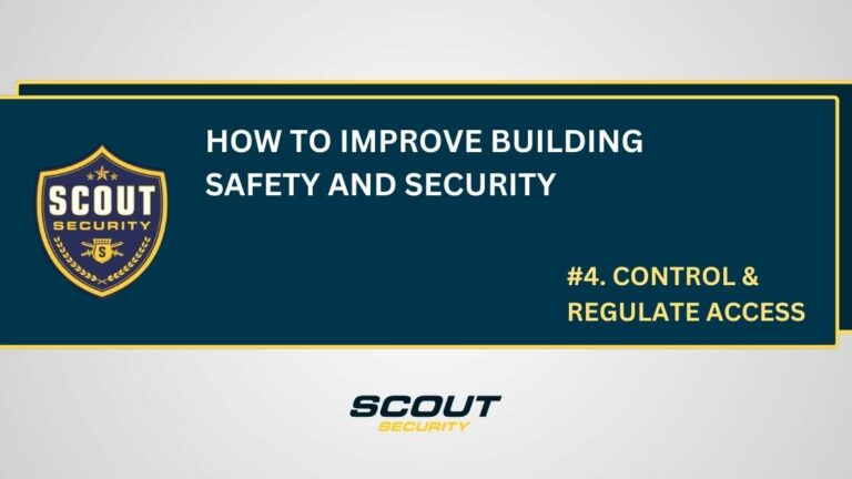 A Complete Guide to Ensuring Building Security: 11 Helpful Tips - Scout ...