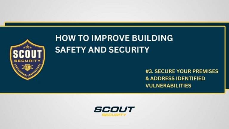 A Complete Guide to Ensuring Building Security: 11 Helpful Tips - Scout ...