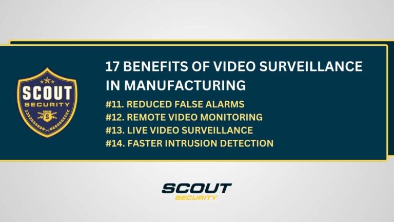 17 Benefits of Video Surveillance in Manufacturing Facilities - Scout ...